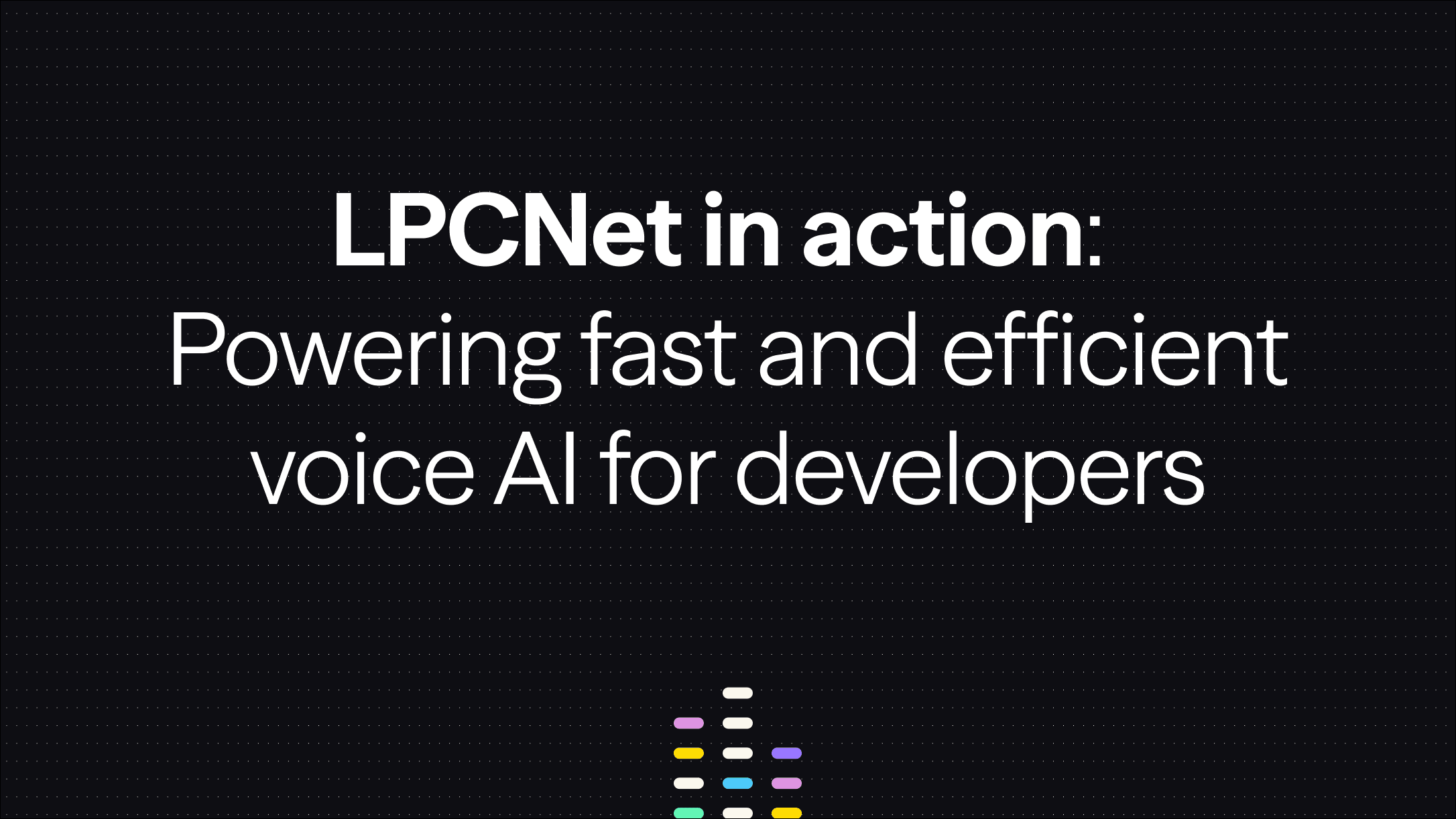 LPCNet in Action: Accelerating Voice AI Solutions for Developers and Innovators - Vapi AI Blog