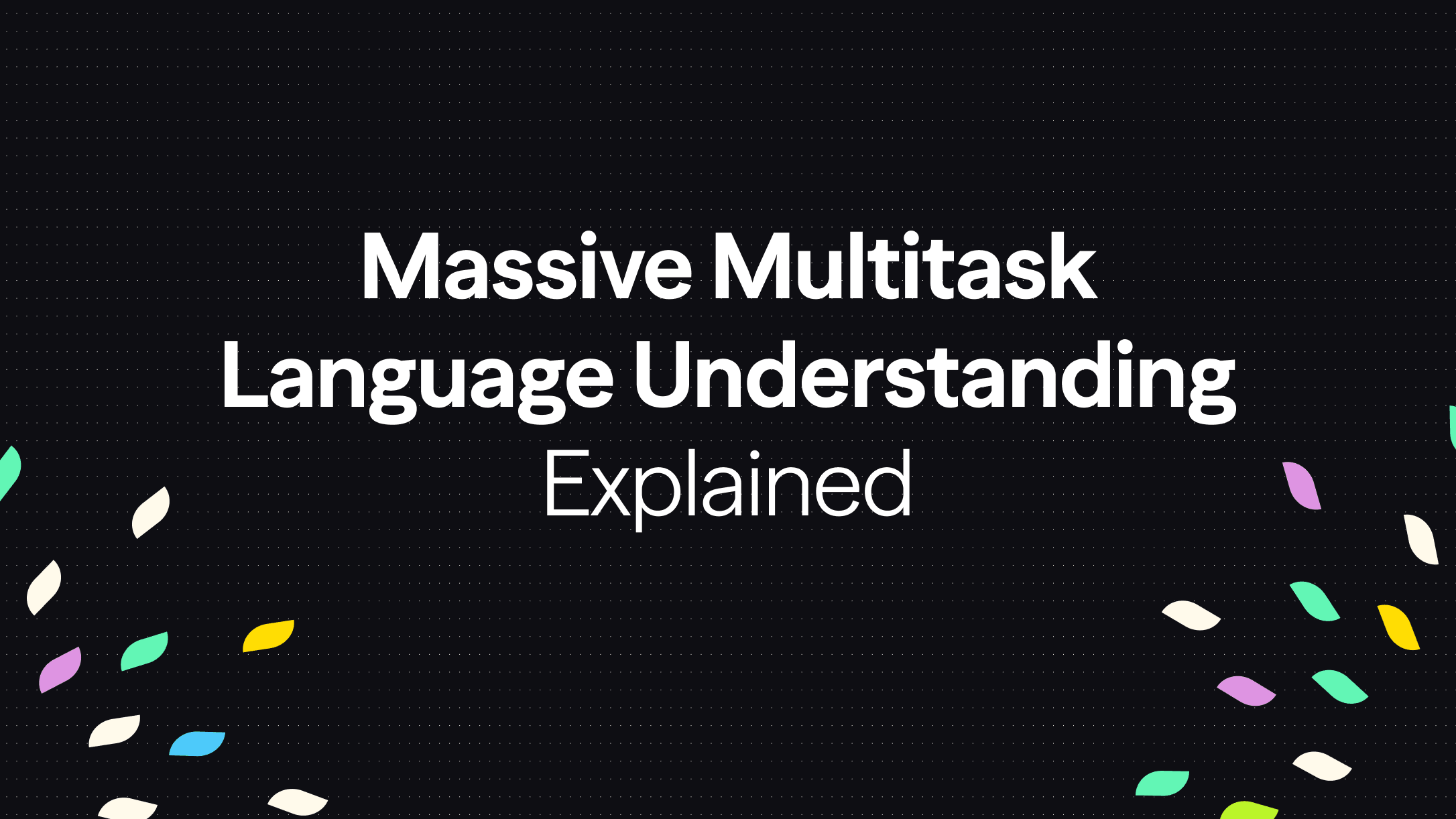 MMLU: The Ultimate Report Card for Voice AI - Vapi AI Blog